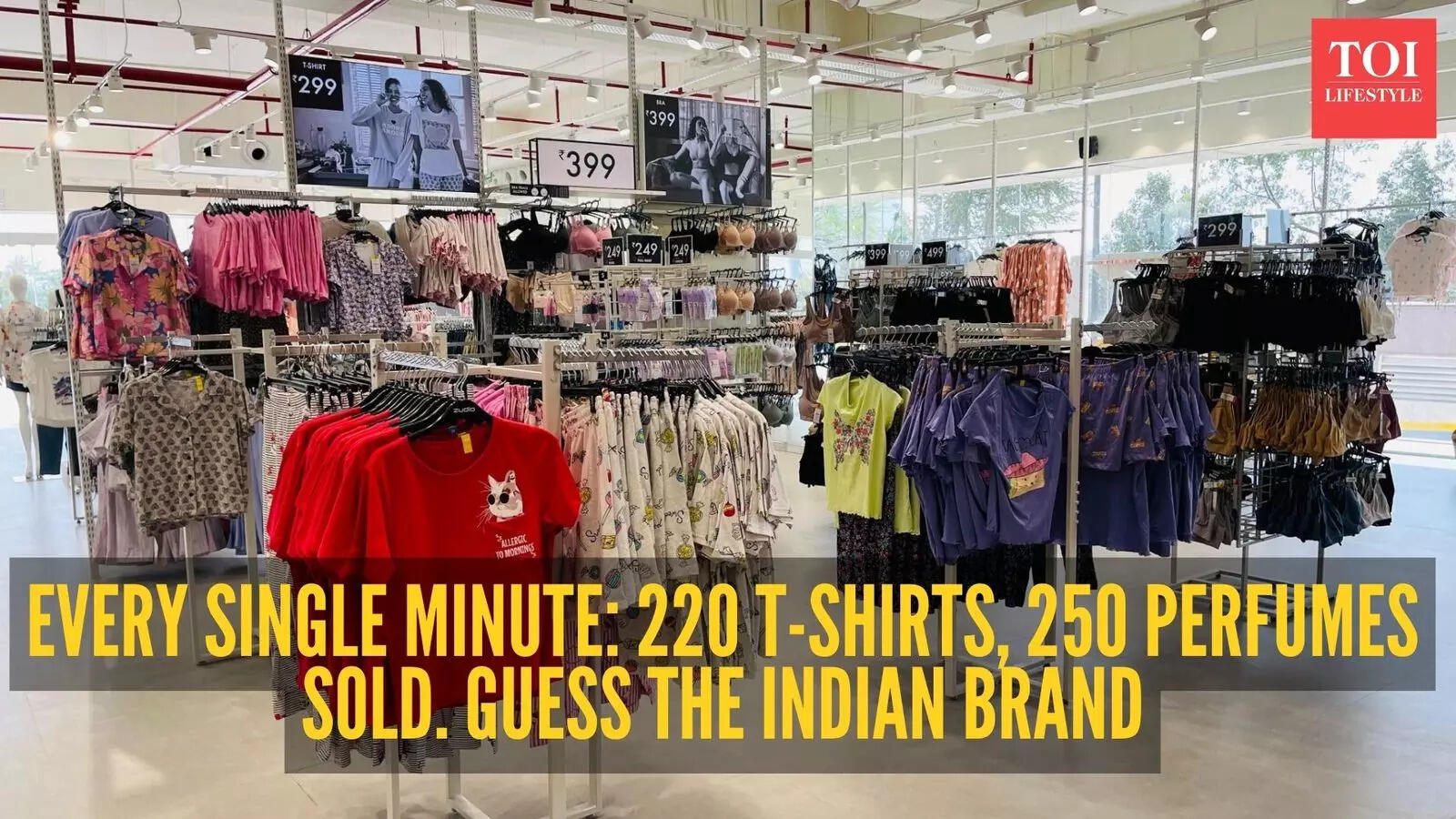 Not Zara or H&M: This Indian brand sells 220 T-shirts, 60 denims and ...