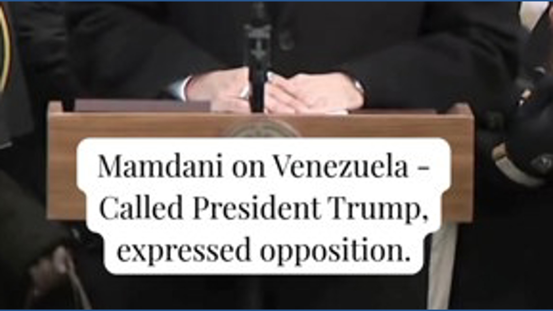 Mamdani speaks on Venezuela