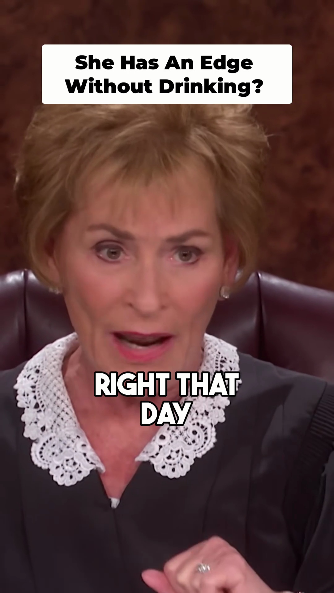 Judge Judy breaks down a story that just doesn’t add up