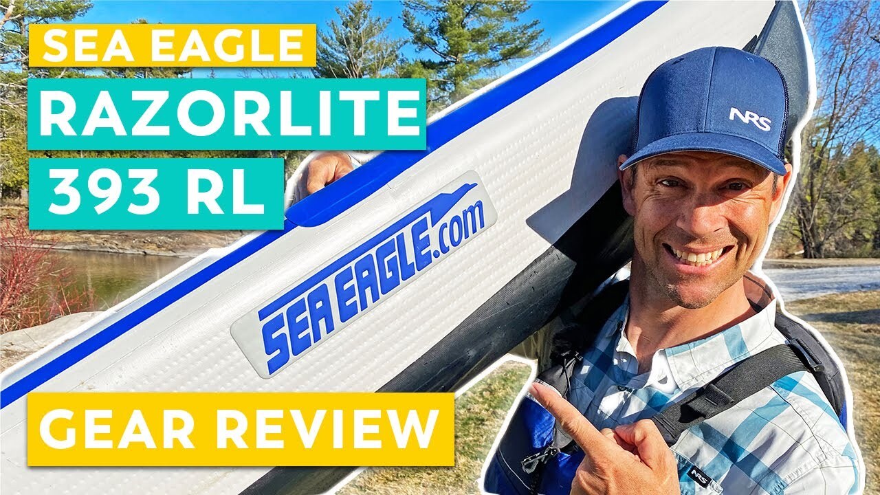 Inflatable kayak gear review | Sea Eagle - RazorLite 393