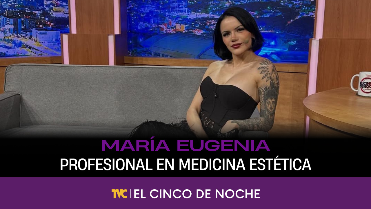 El Cinco de Noche - Con María Eugenia, Profesional en Medicina Estética