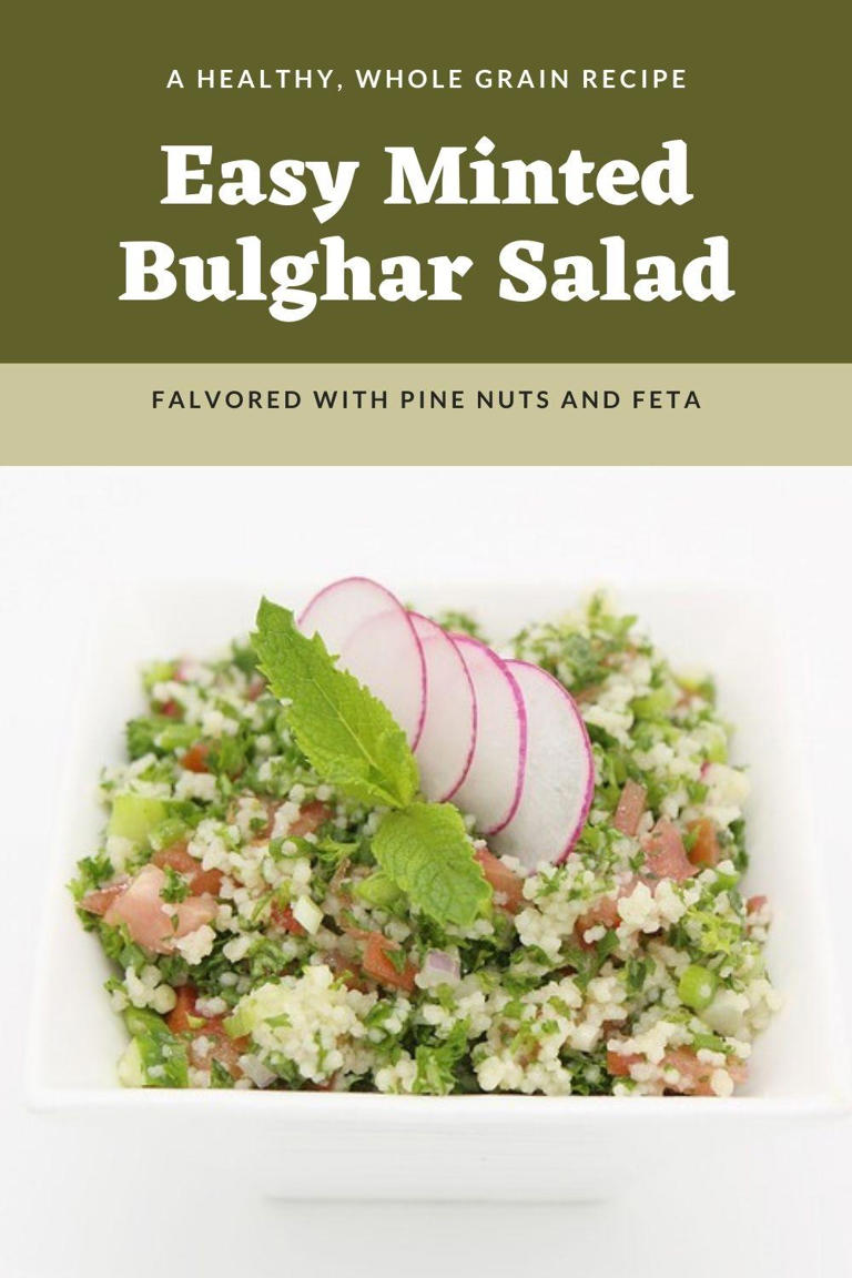 Minted Bulghar Salad with Pine Nuts and Feta, an Easy Vegetarian Meal