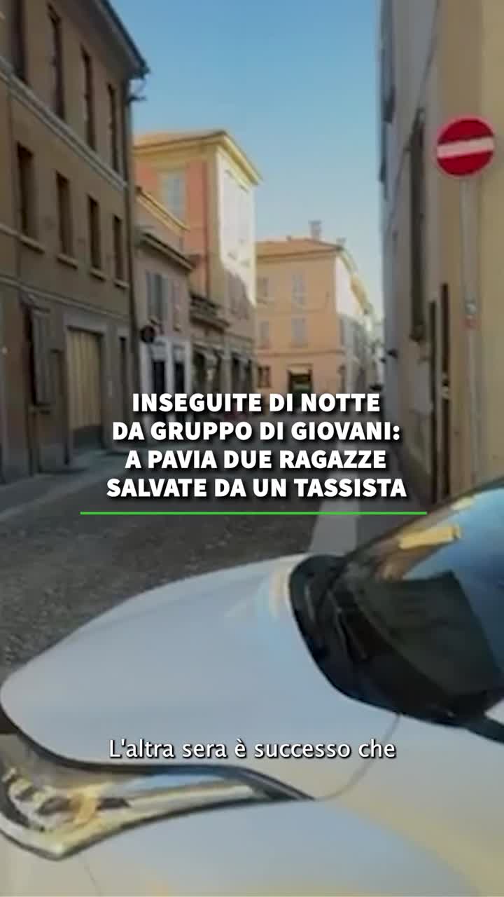 Inseguite di notte da gruppo di giovani, a Pavia due ragazze salvate da ...