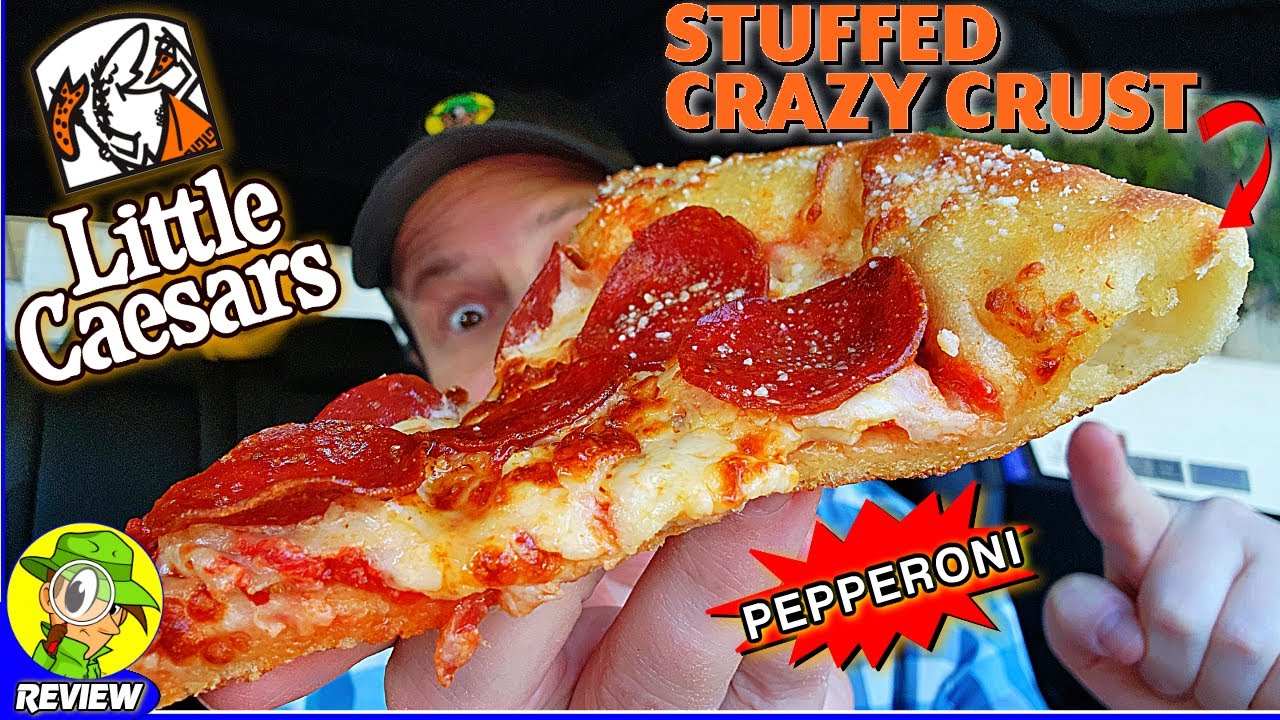 Little Caesars stuffed crazy crust pepperoni pizza review