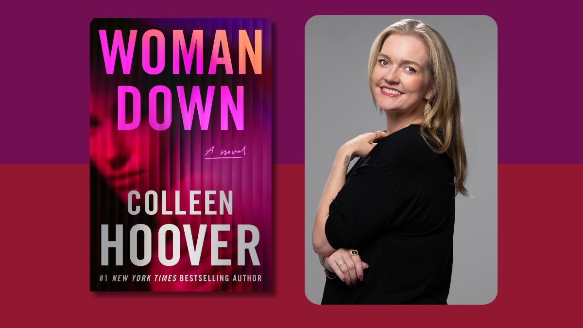 Get a sneak peek of Colleen Hoover's twisty new novel 'Woman Down'!