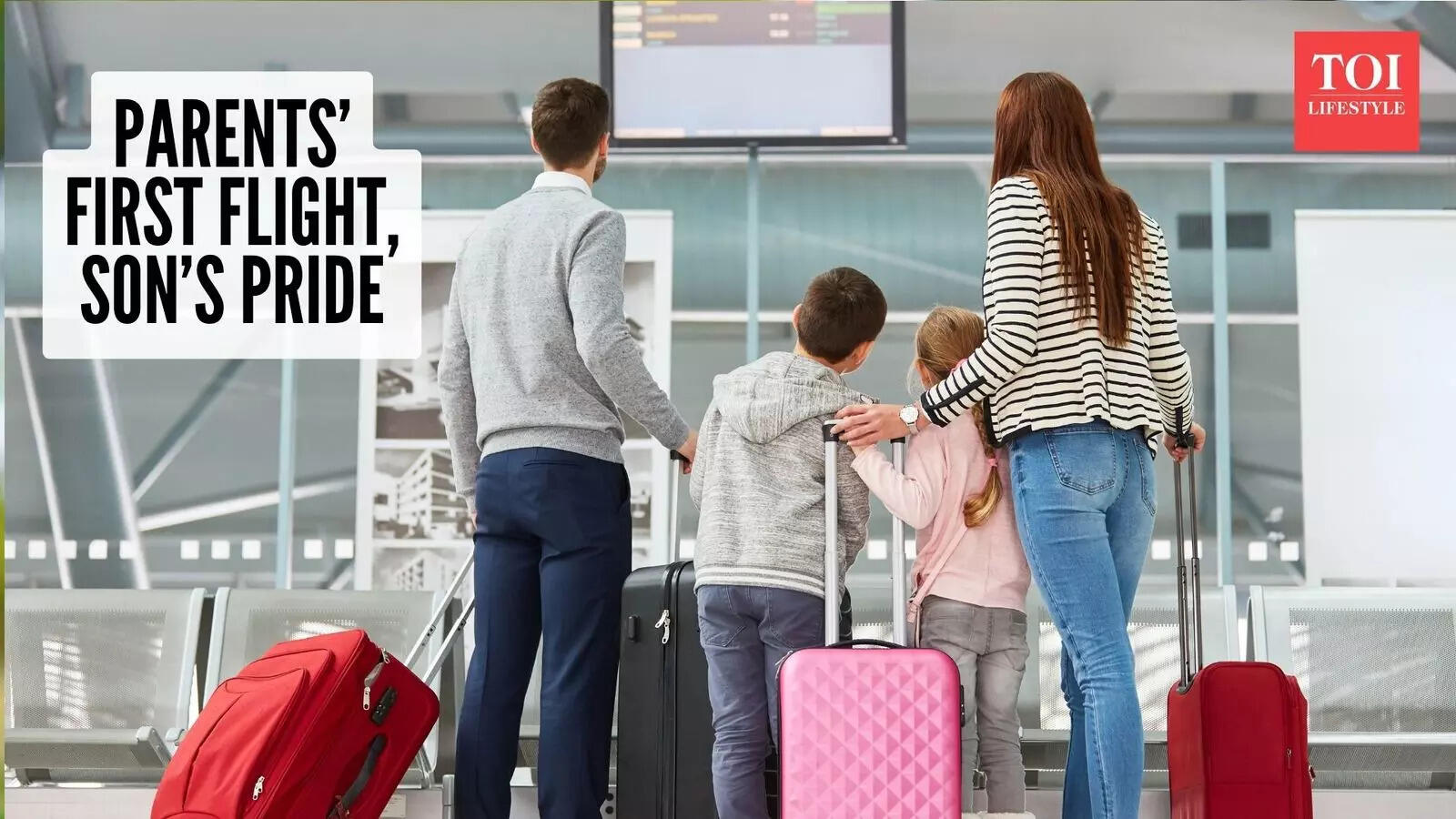 Son fulfils parents’ first flight dream, emotional video wins hearts