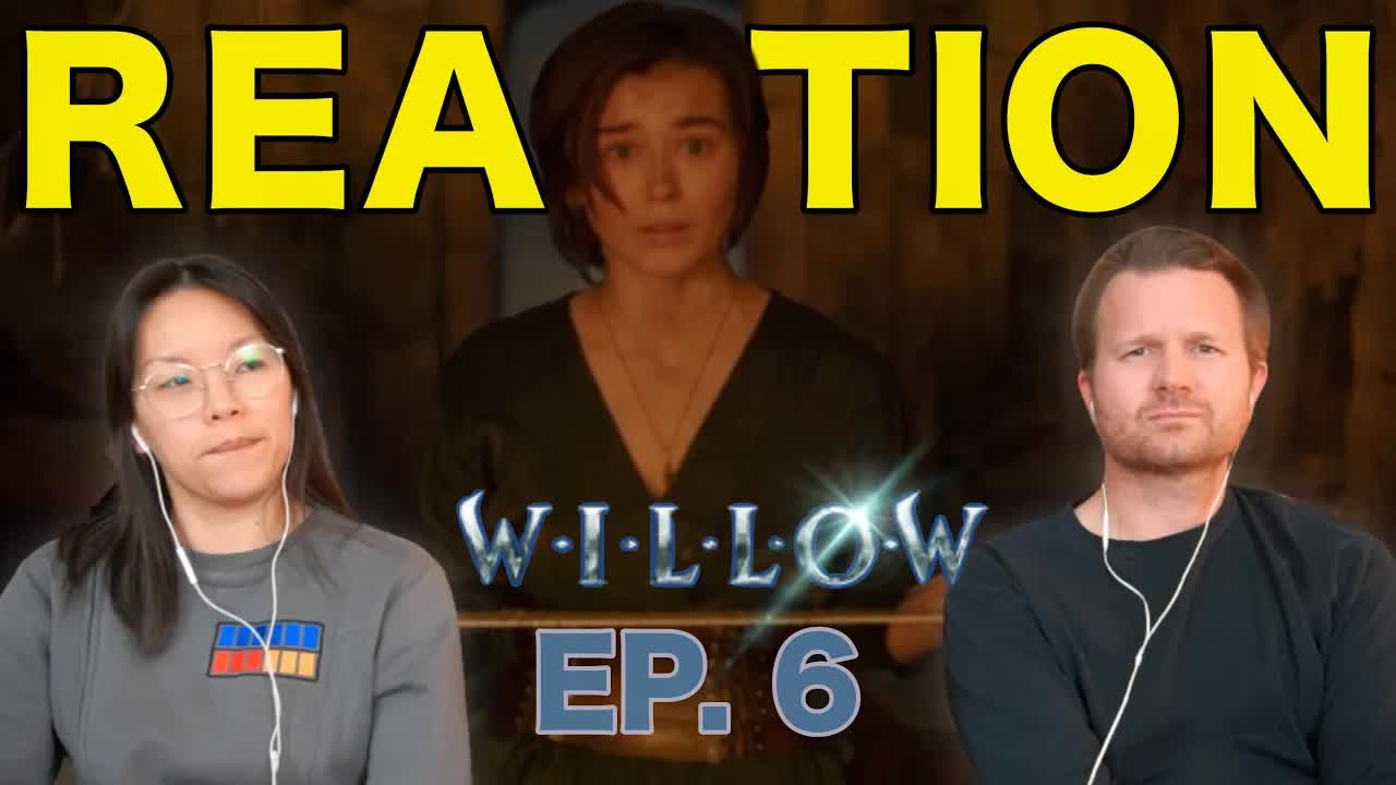 Willow ep 6 'Prisoners of Skellin' // reaction & review
