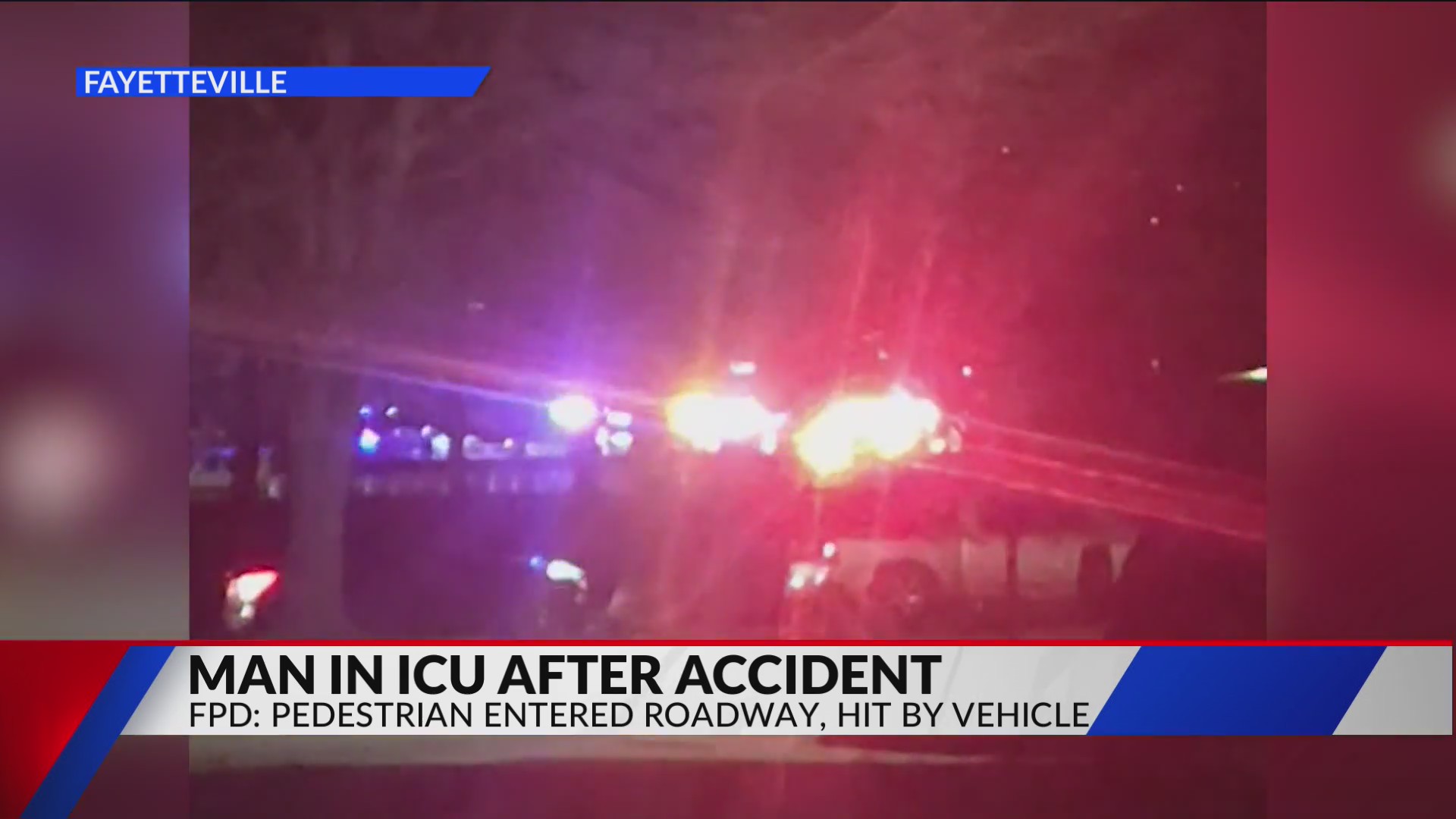 Collision in Fayetteville leaves pedestrian in ICU