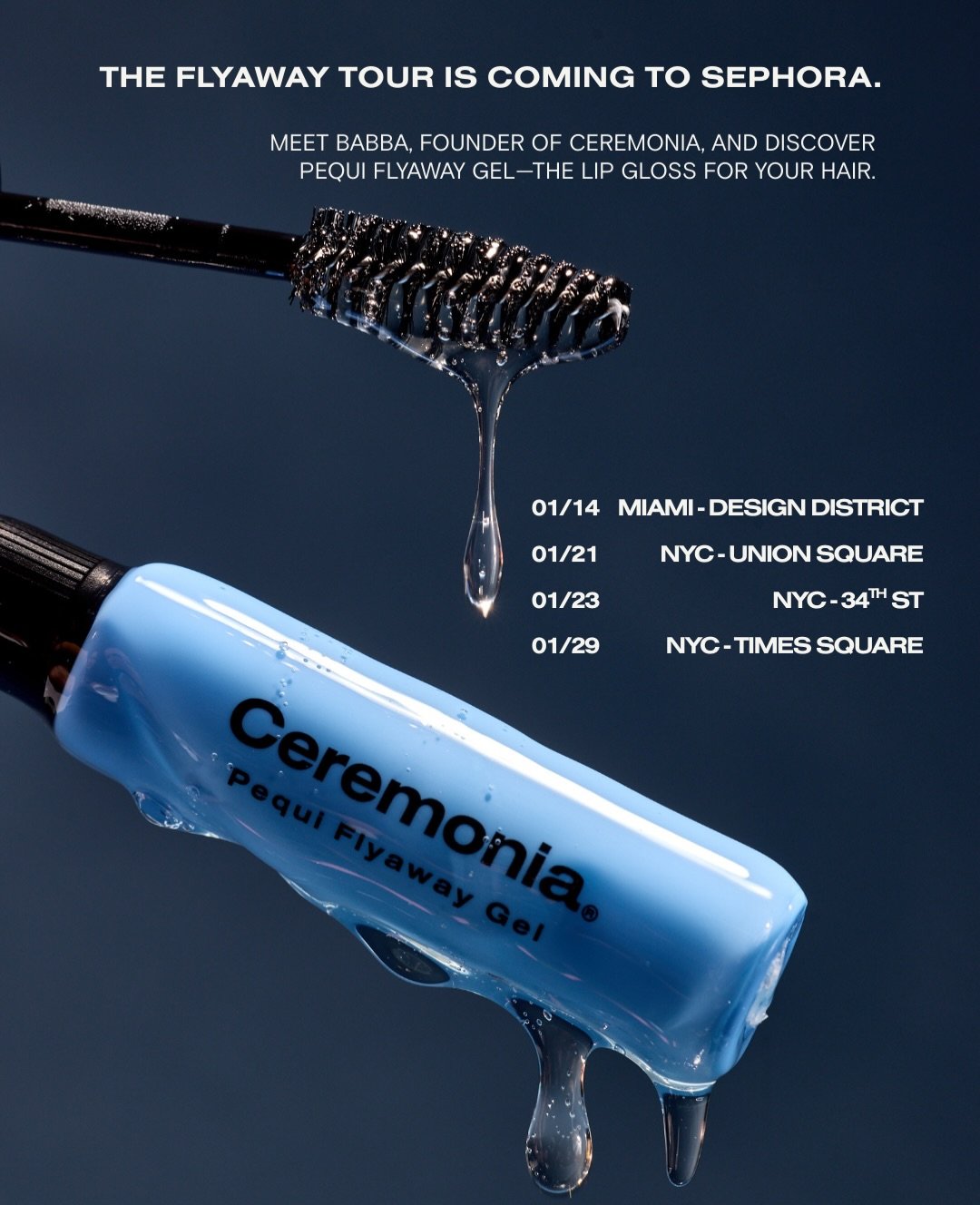 Ceremonia flyaway tour, Miami