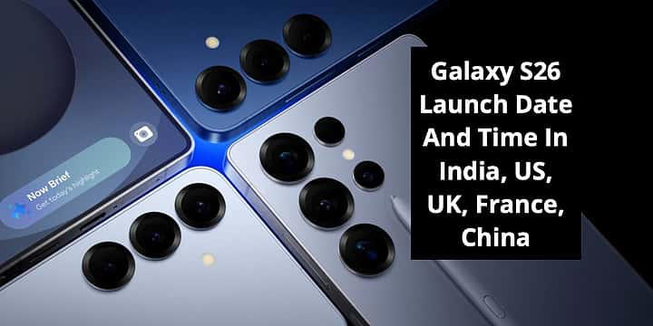 Samsung Galaxy S26, S26 Plus, S26 Ultra launch date and time in India ...