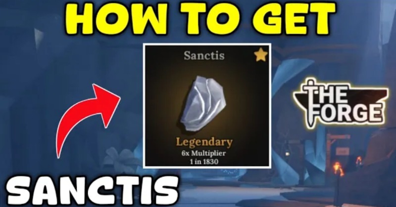 The Forge — Sanctis ore location & best farming tips