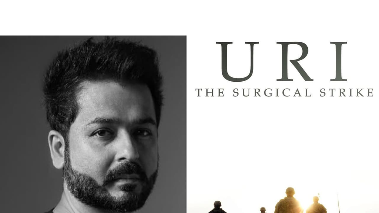 'Uri' turns 7: Aditya Dhar reflects on the film that changed his life