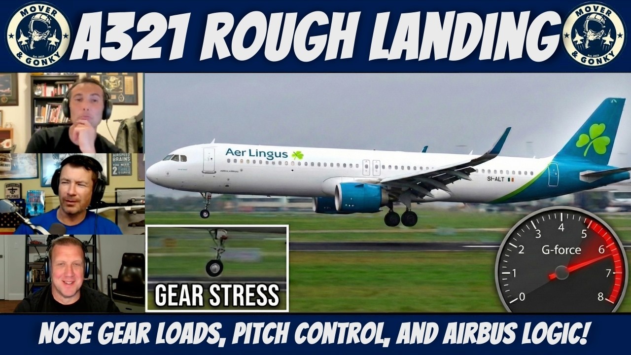 Aer Lingus A321XLR hard landing - airline pilot perspective