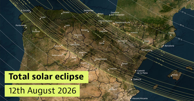 Spain solar eclipse 2026: Where and when to see the total eclipse
