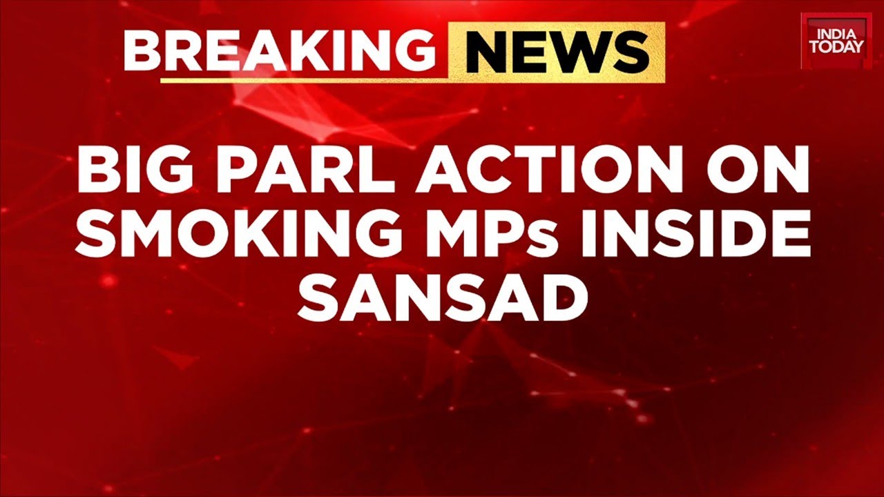 Lok Sabha speaker orders enquiry on MPs smoking in Parliament