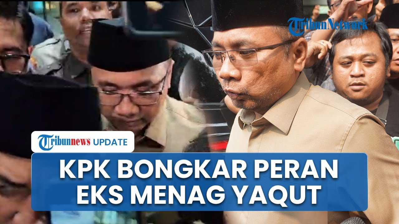 KPK bongkar peran Yaqut di kasus kuota haji, berawal dari diskresi ...