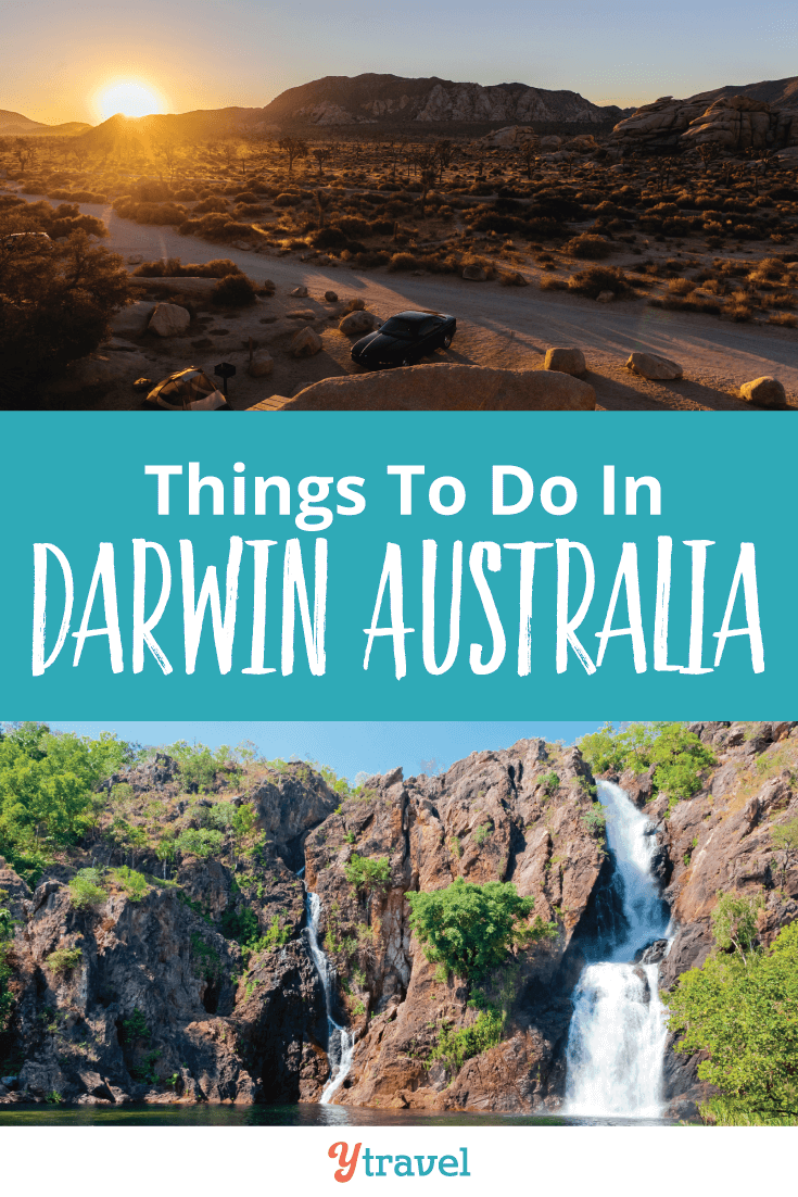 21 unmissable things to do in Darwin