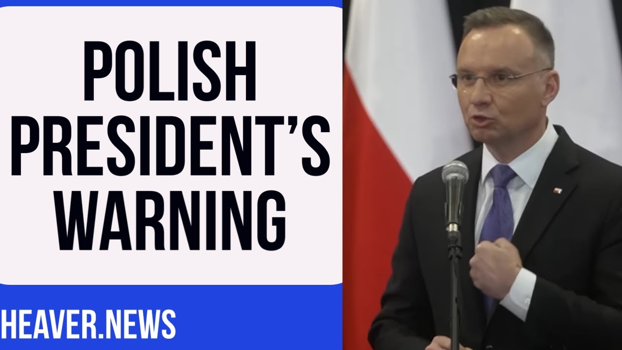 Poland’s president issues powerful warning