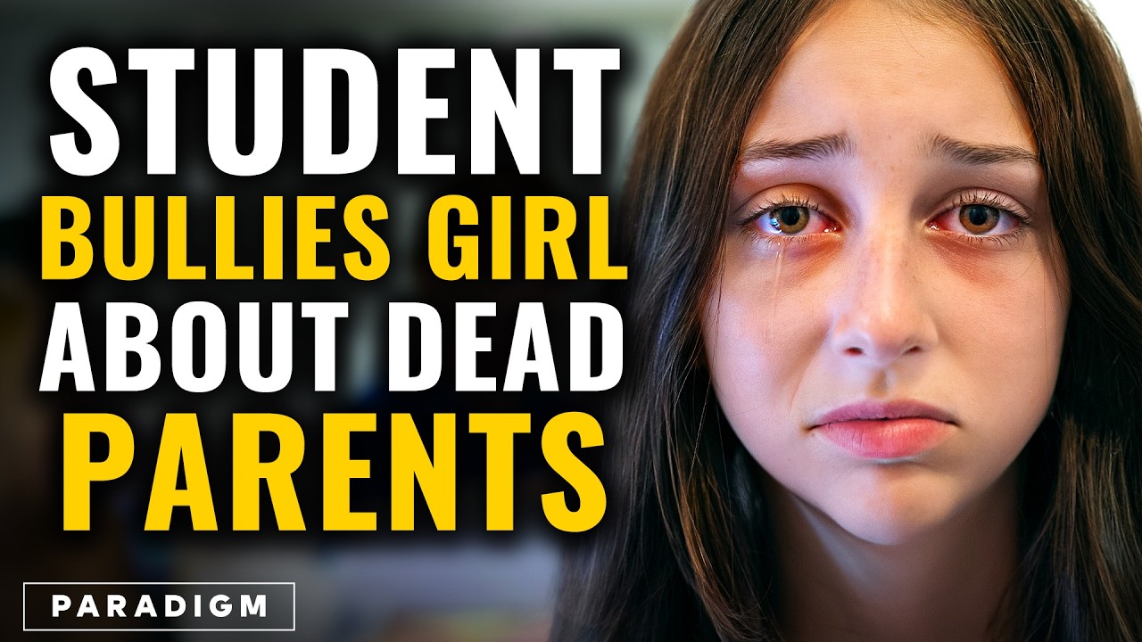 Student bullies girl about dead parents