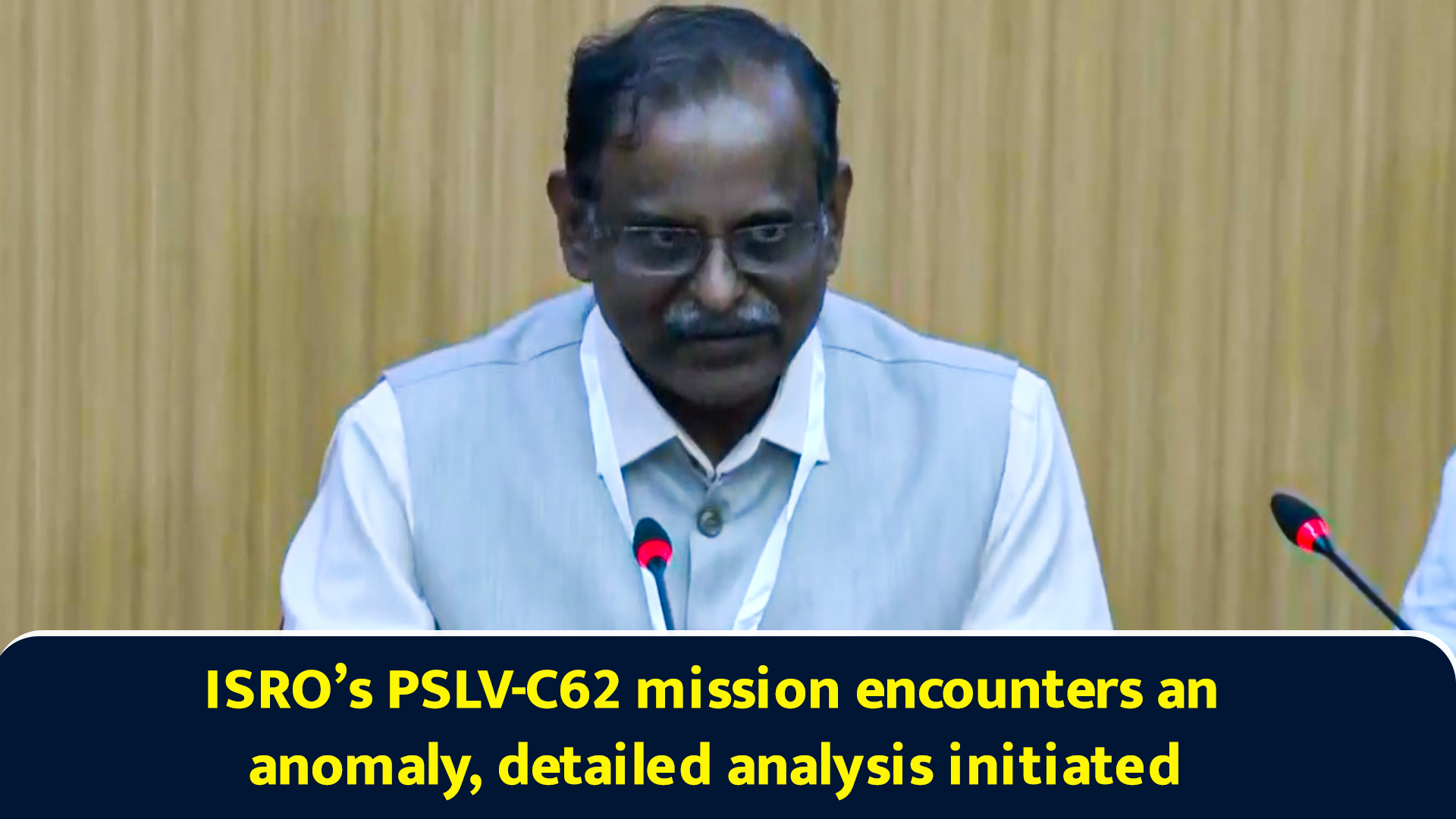 ISRO’s PSLV-C62 mission encounters an anomaly, detailed analysis initiated