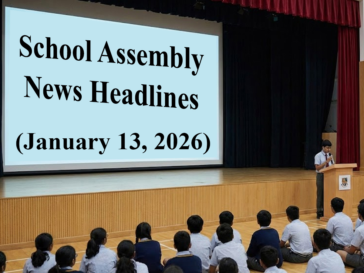 School assembly news headlines today (January 13): Top national ...
