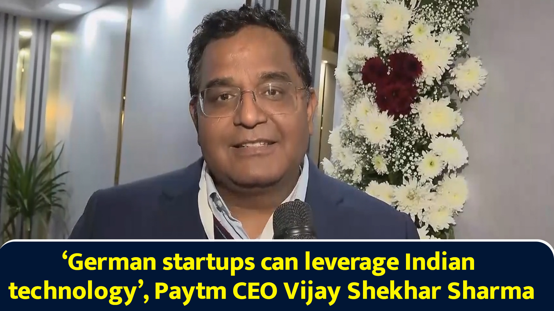 German startups can leverage Indian technology, Paytm CEO Vijay Shekhar ...