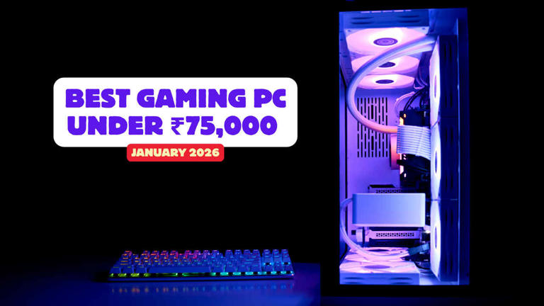 Best gaming PC components under Rs 75000 in January 2026