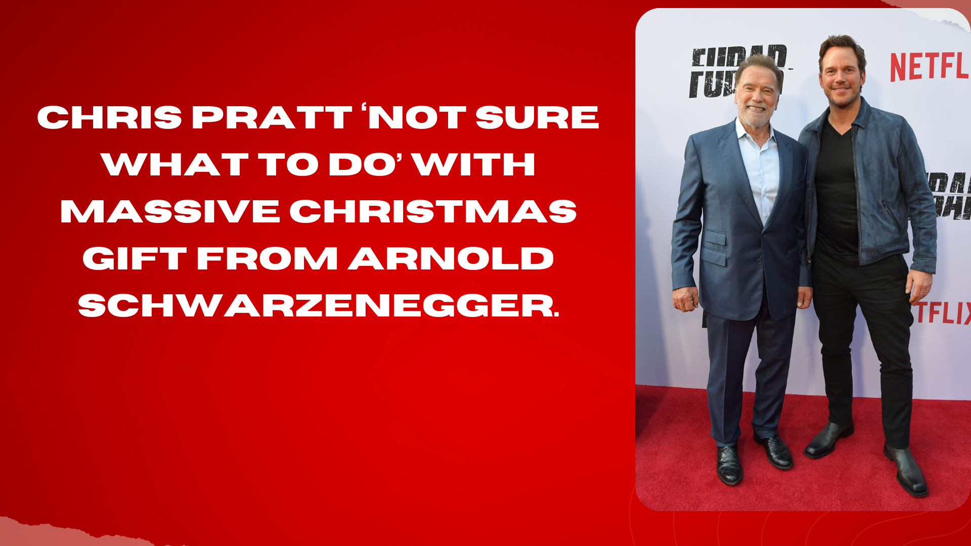Chris Pratt 'not sure what to do' with massive Christmas gift from ...