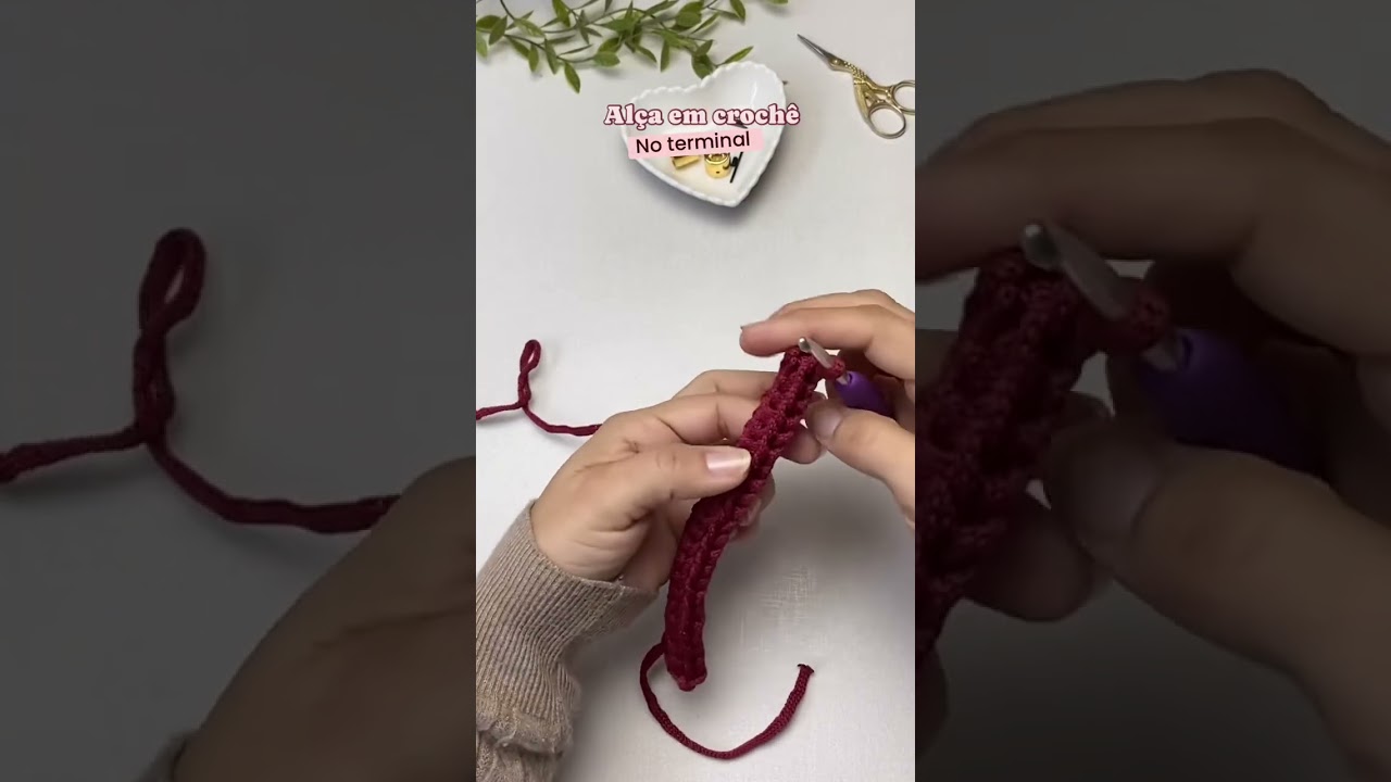 Alça em crochê no terminal