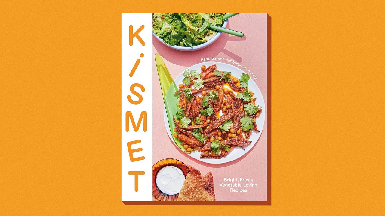 One great cookbook: Sara Kramer and Sarah Hymanson’s 'Kismet: Bright ...