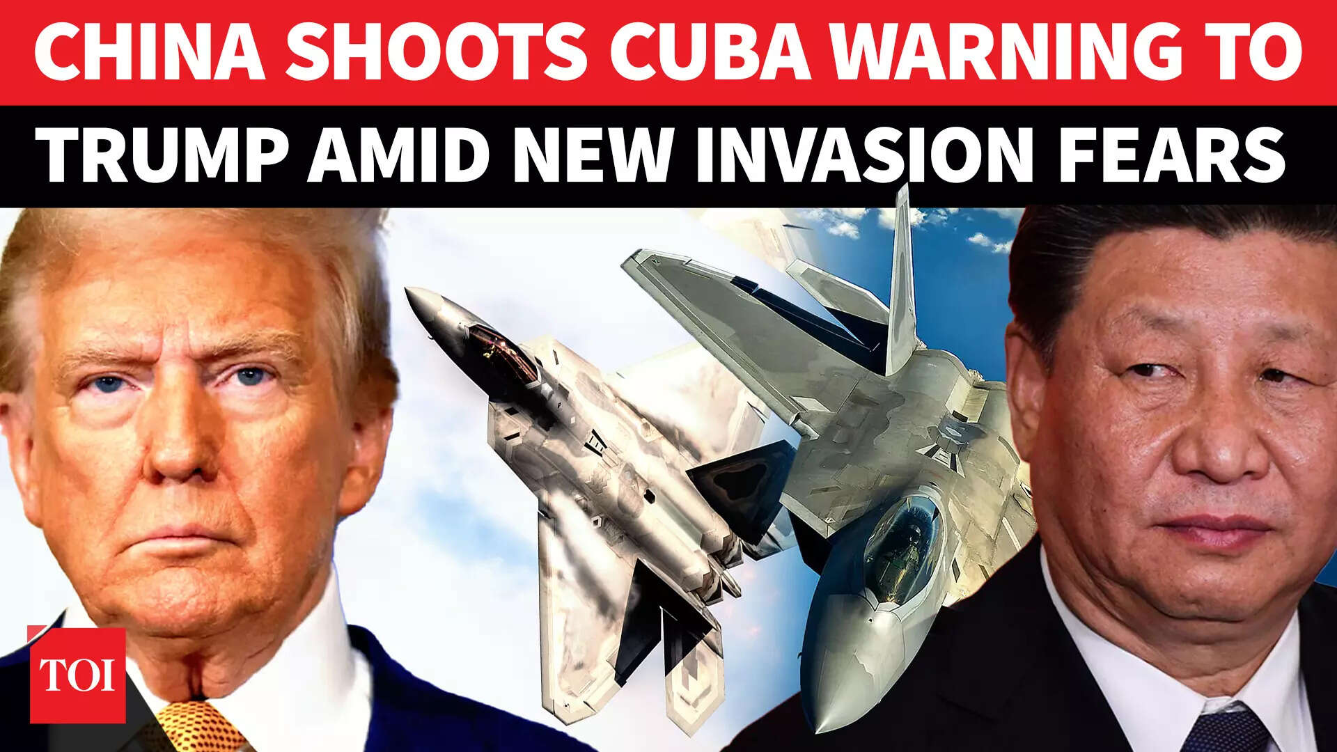 China issues big ultimatum to US over Cuba invasion plan; Xi unleashes ...