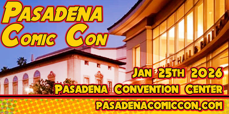 Pasadena Comic Con returns Jan. 25 to raise spirits, funds for various ...