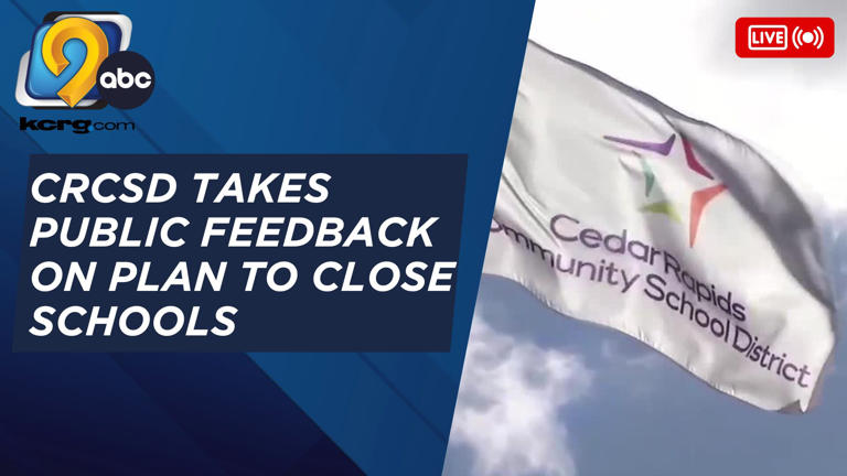 Watch live: Cedar Rapids school board discusses plans to close up to 7 ...