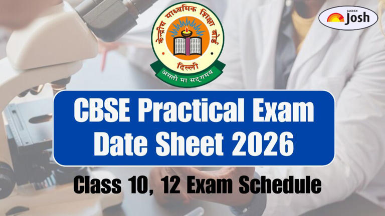 CBSE practical exam date sheet 2026: Check class 10 & 12 schedule