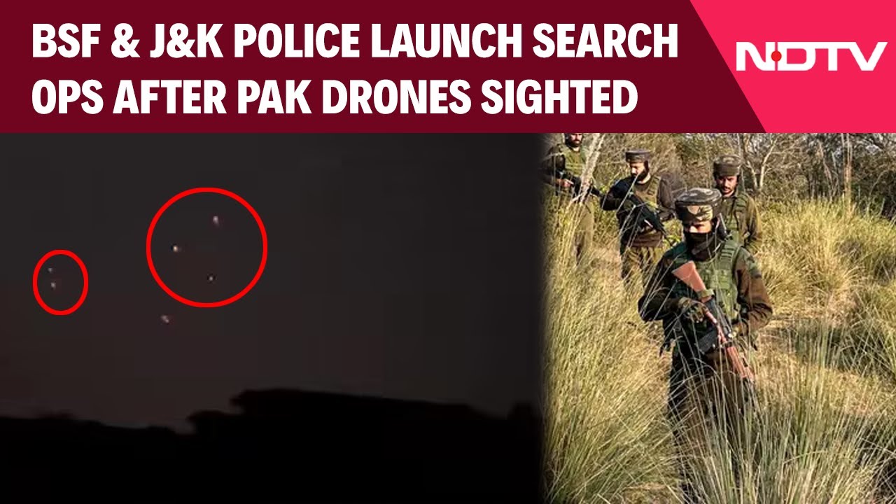 BSF & J&K police launch joint ops after Pakistan drones sighted along ...