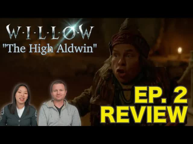 Willow ep 2 'The High Aldwin' spoiler review