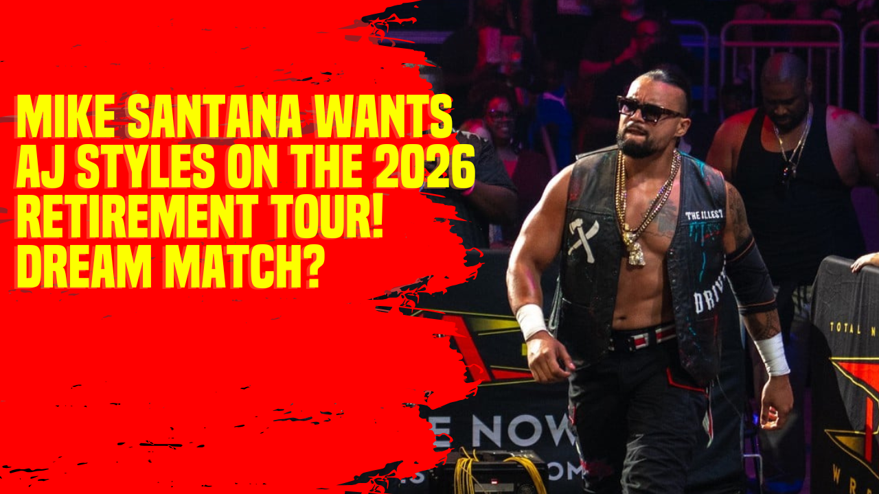 Mike Santana wants AJ Styles on the 2026 retirement tour! Dream match # ...