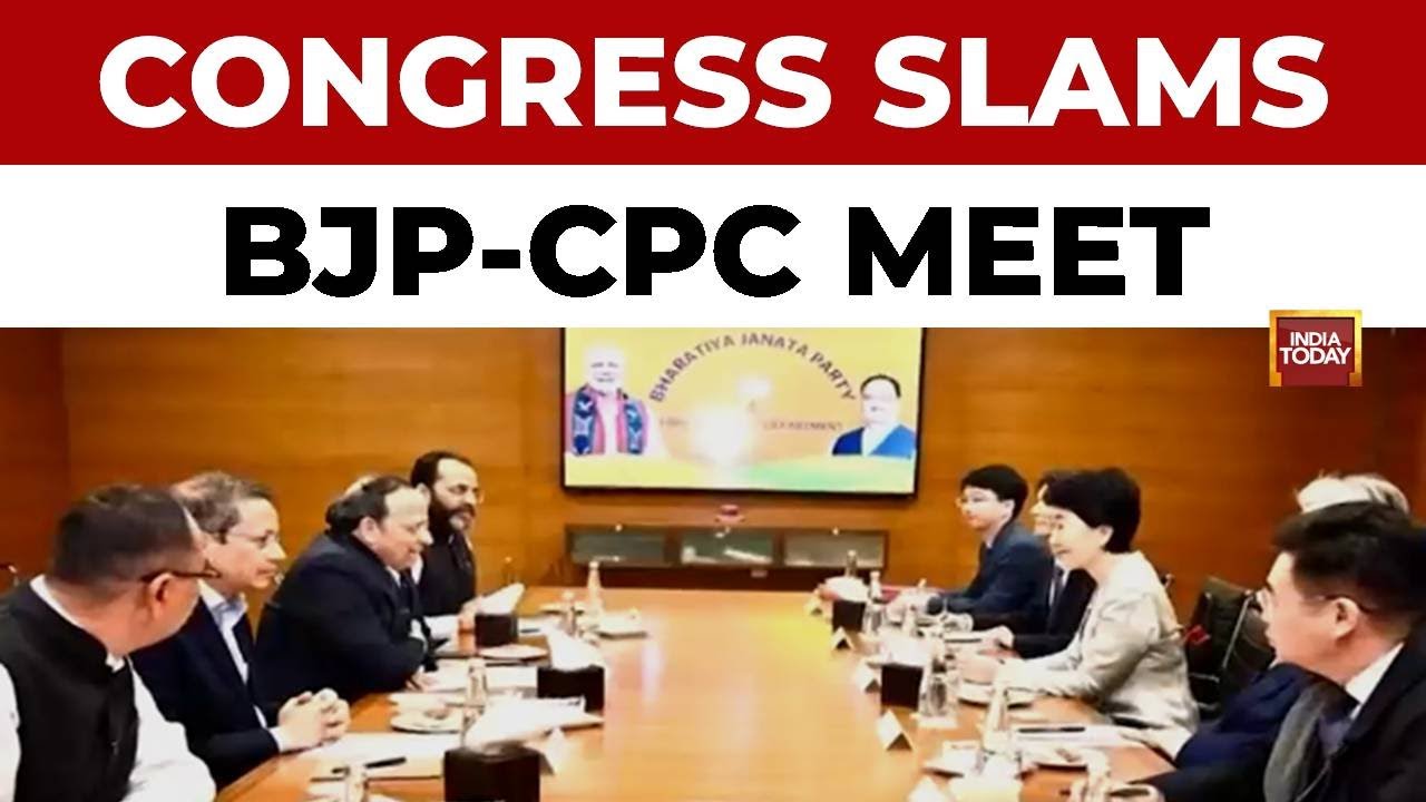Congress targets BJP over Chinese delegation meeting at BJP HQ amid LAC ...