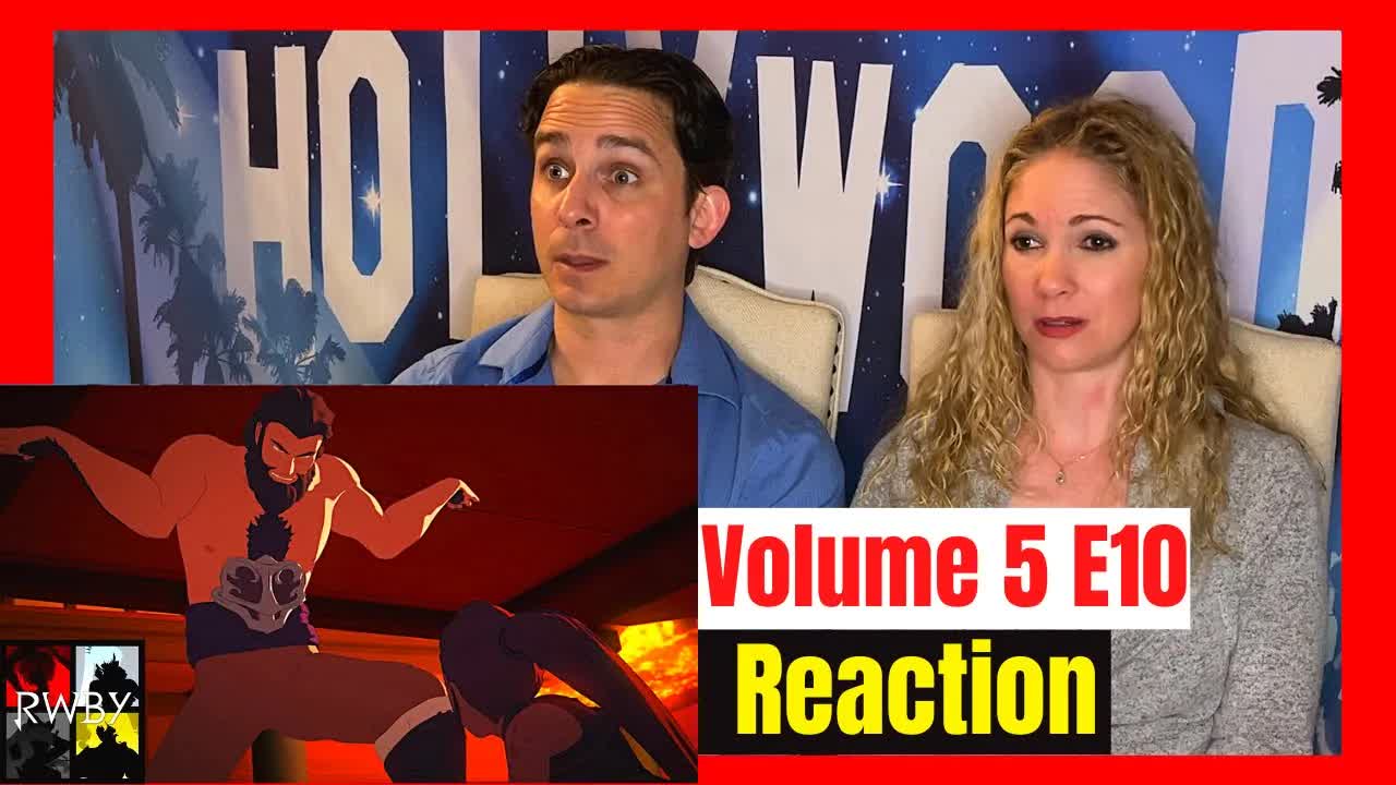 RWBY volume 5 episode 10 reaction