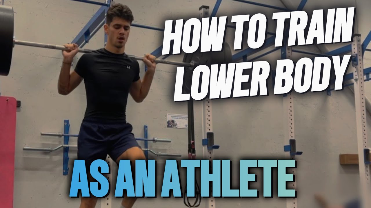 How to train the lower body for athletic performance