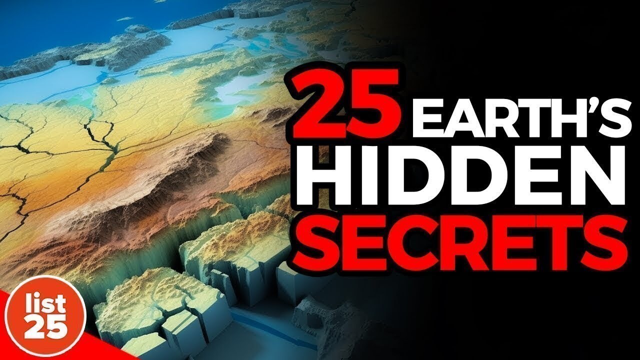 25 hidden secrets of the Earth