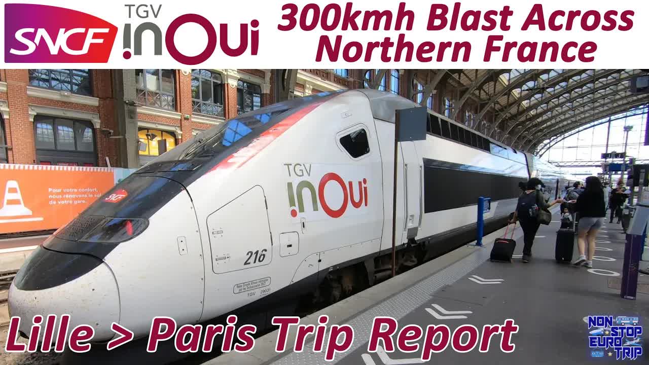 FIRST CLASS AT 300KMH FROM LILLE TO PARIS / TGV DUPLEX REVIEW / FRENCH ...