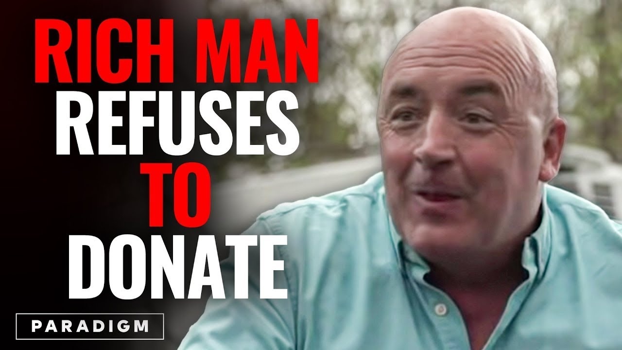 Rich man refuses to donate to charity