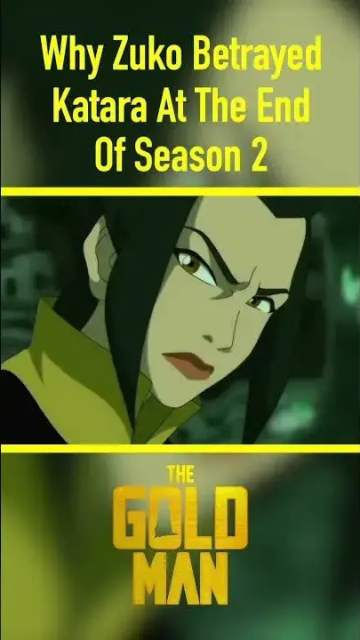 Why Zuko betrayed Katara at the end of season 2 of Avatar #shorts