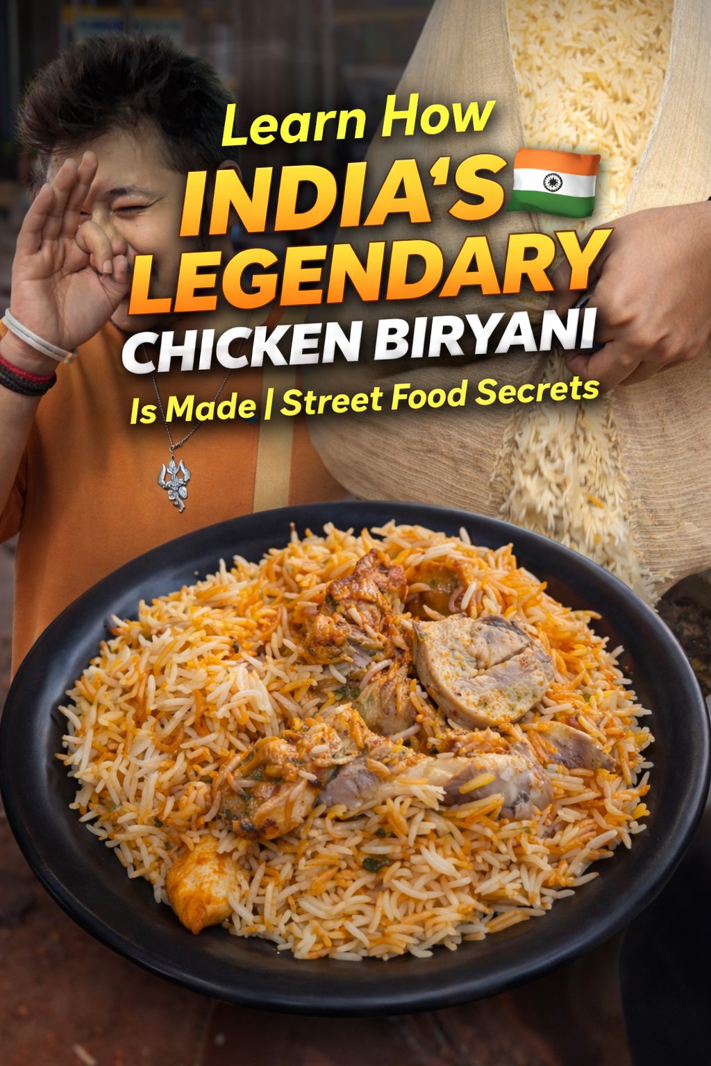 Learn how India’s legendary chicken biryani is made | Street food ...