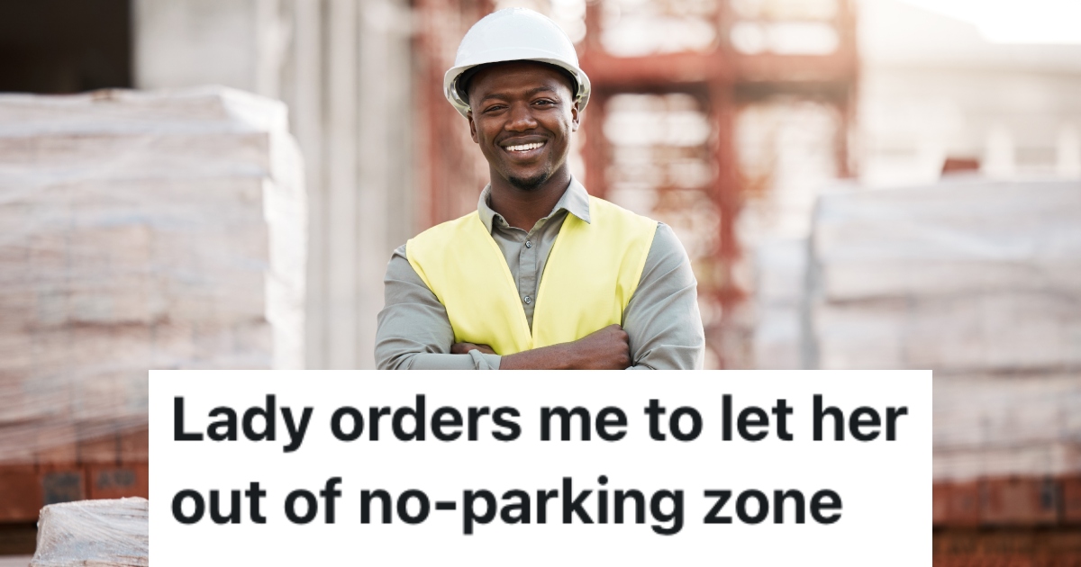 Driver demanded a construction worker move so she could get her parked ...
