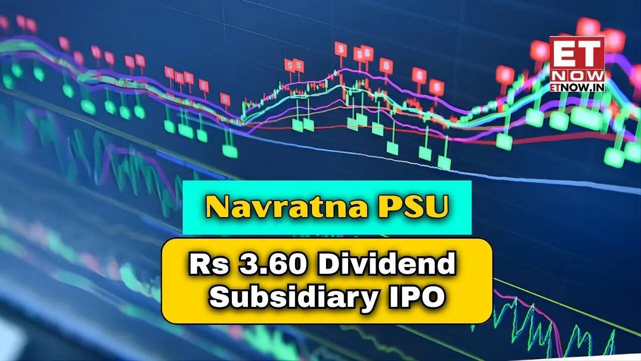Navratna PSU declares Rs 3.60 dividend per share; okays listing of ...