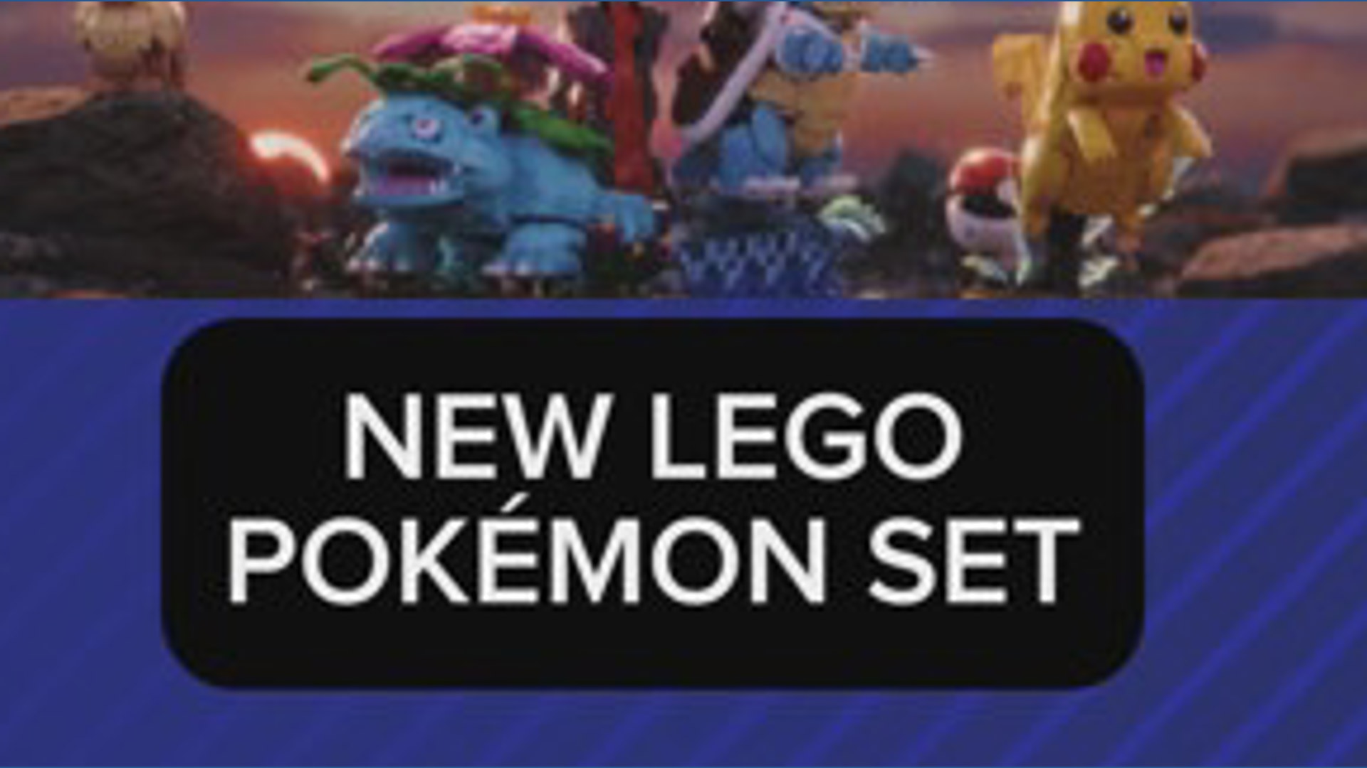 Lego announces first-ever Pokémon set