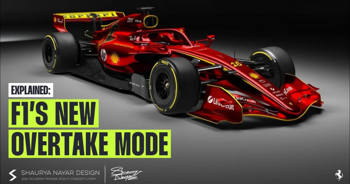 Explained: How F1’s new ‘overtaking mode’ will work in 2026