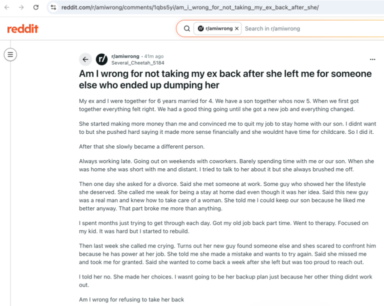 His wife left him for another guy she met at work, got dumped, and now ...